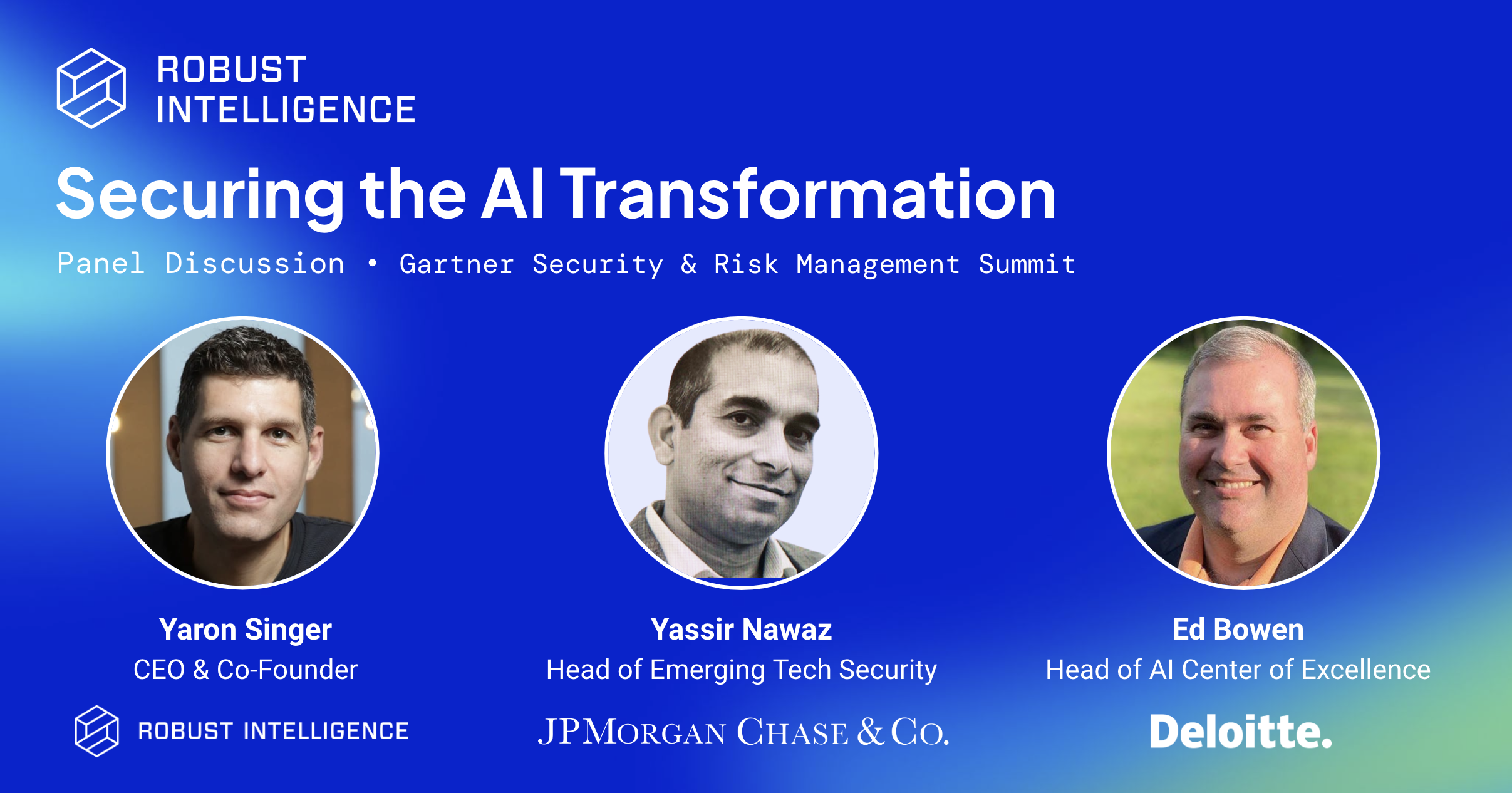 Securing the AI Transformation: Panel Discussion — Robust Intelligence